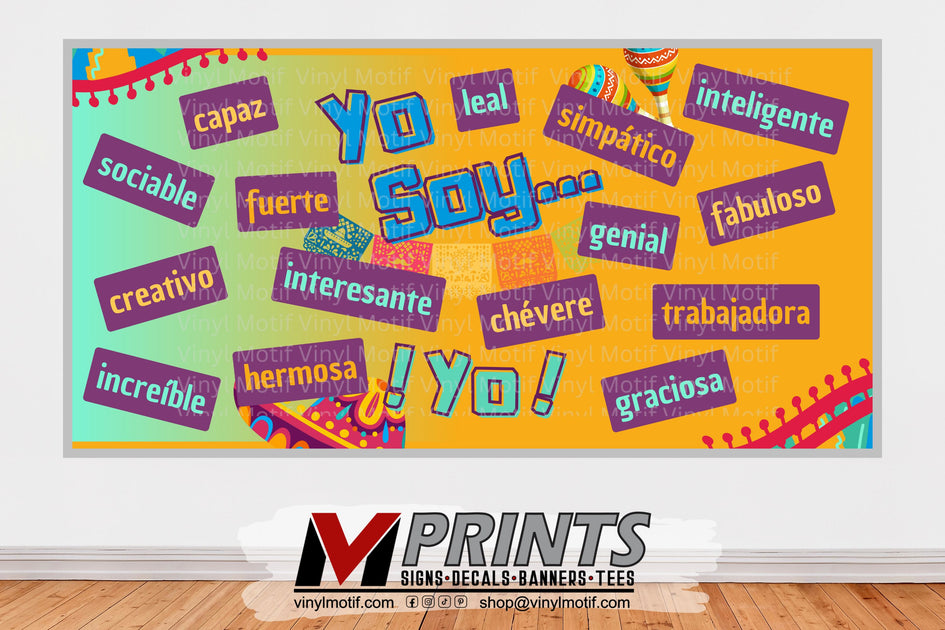 Yo Soy Spanish Bulletin Board – Vinyl Motif, LLC